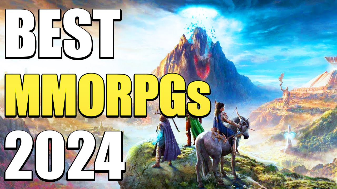 Best MMORPGS Of 2024! - YouTube
