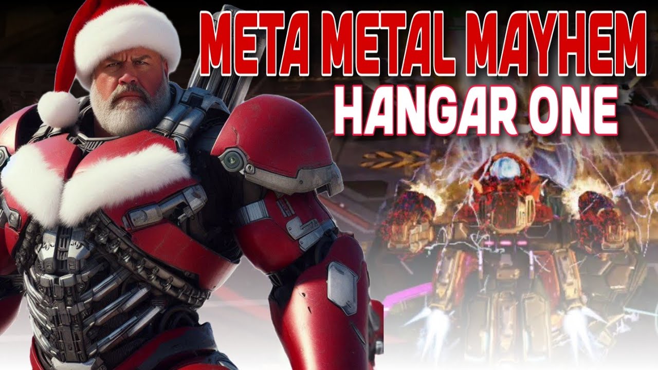 META METAL MAYHEM... HANGAR ONE | NCP | WR 10.5.2 WAR ROBOTS - YouTube