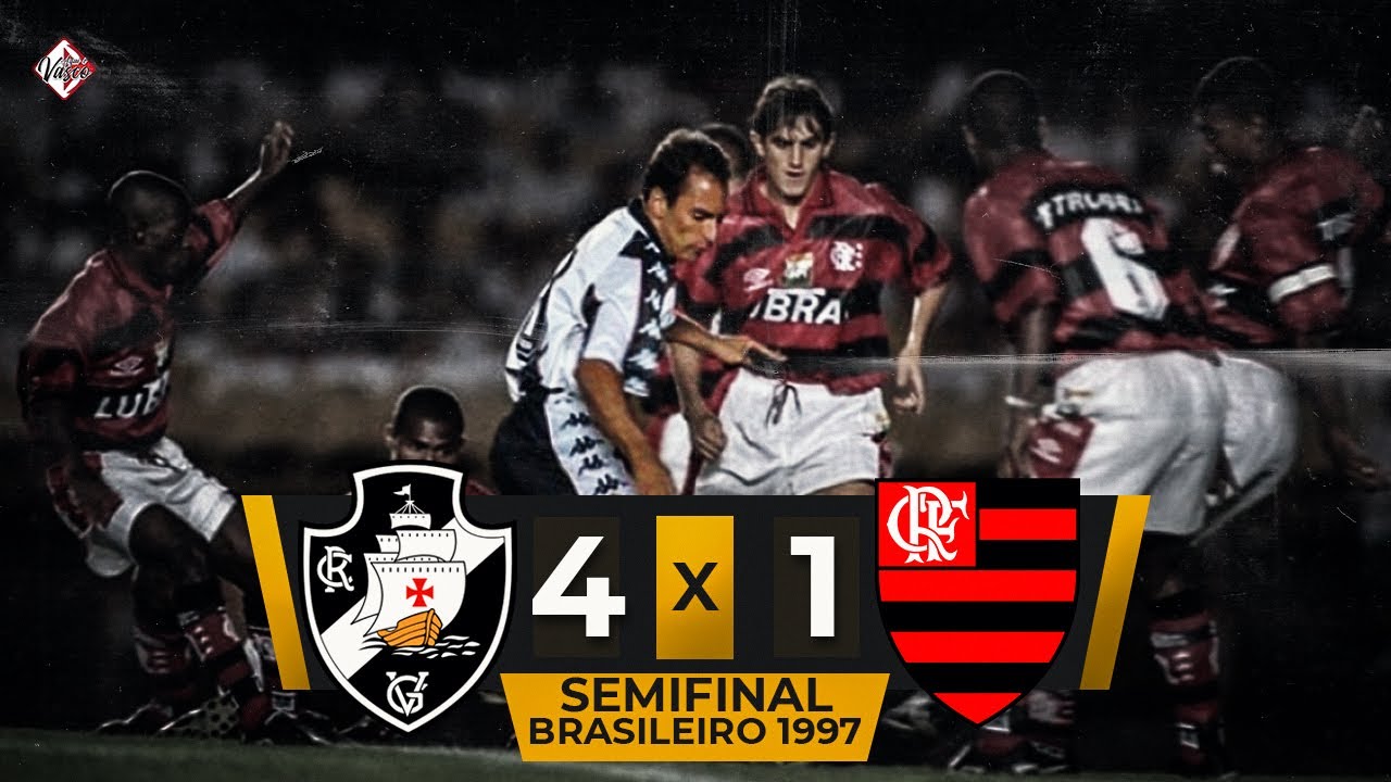 Vasco 4x1 Flamengo Semifinal Brasileiro 1997 YouTube