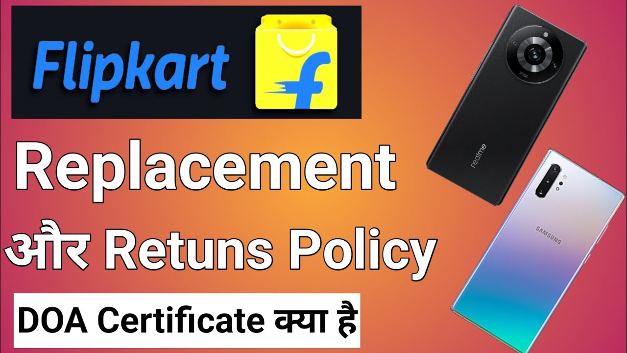 Flipkart Replacement Process | Flipkart par Mobile Returns kaise kare ...