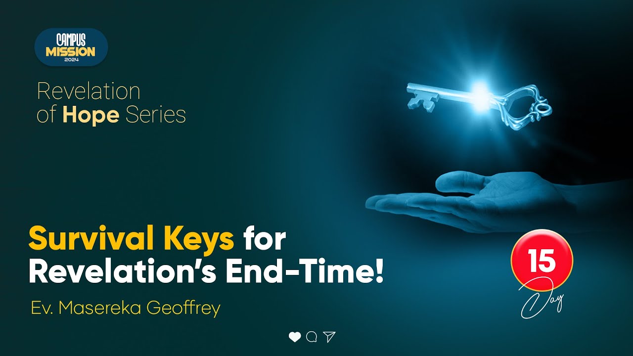Survival Keys for Revelation's End Time! | Day 15 - YouTube