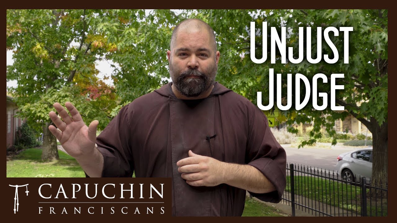 The Unjust Judge - Gospel Reflection - YouTube