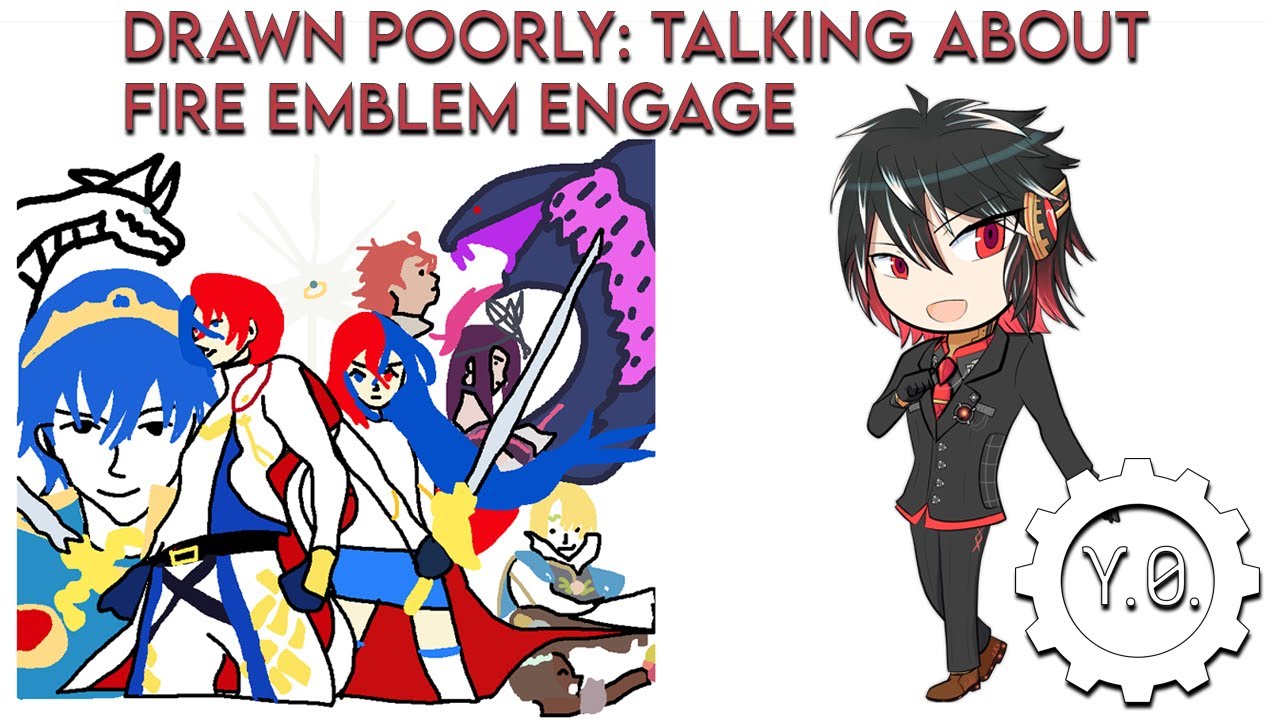 Poorly Drawn Series - Talking About Fire Emblem Engage - YouTube