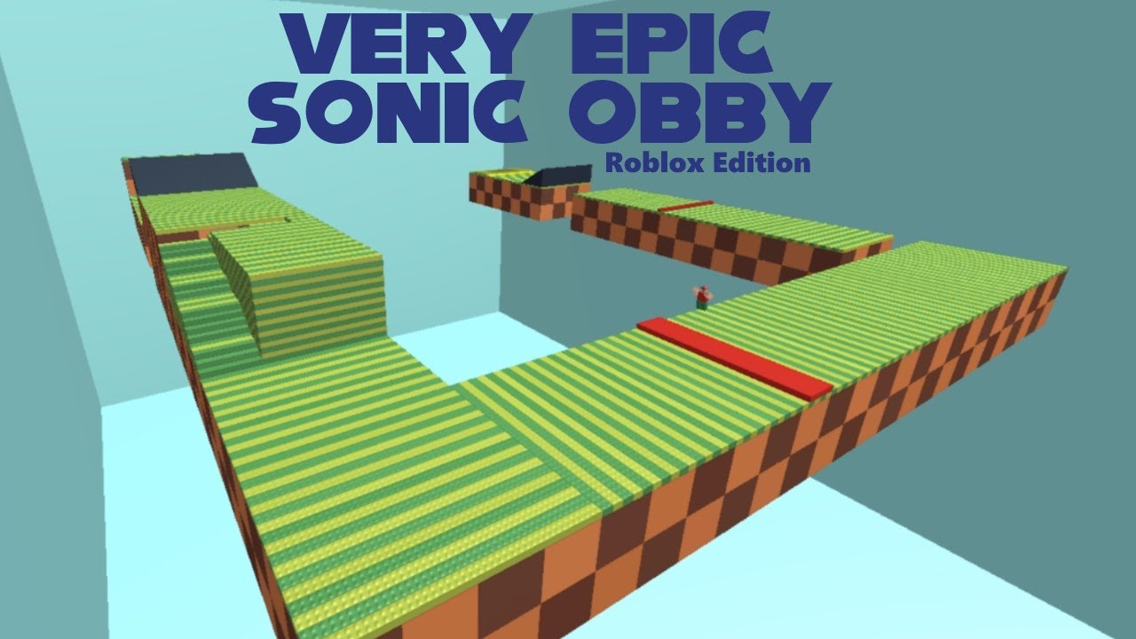 Very Epic Sonic Obby Modern Roblox Port - YouTube