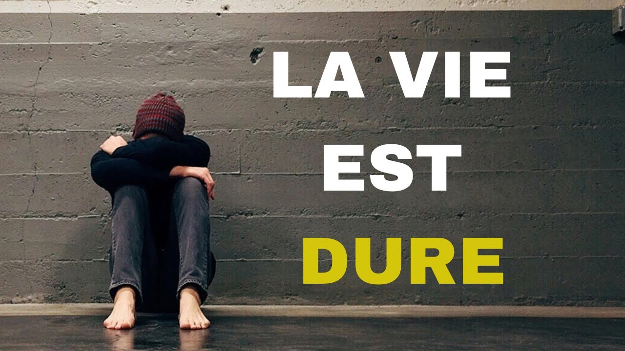 La vie est dure. - YouTube
