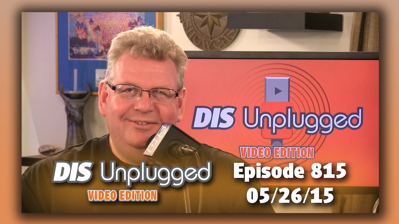 DIS Unplugged - News - 05/26/15 - YouTube