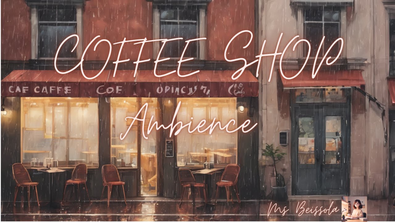 Coffee Shop Ambience | [COZY COFFE SHOP] | Ambience, Relax, Music ...