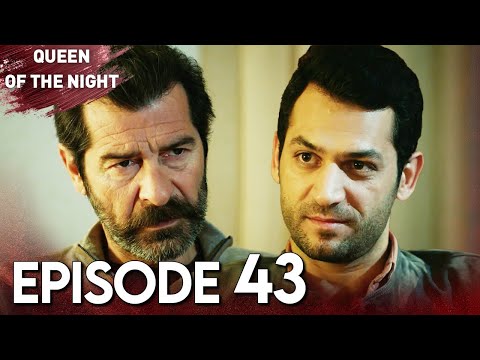 Queen Of The Night Episode 43 | English Subtitles | Gecenin Kralicesi