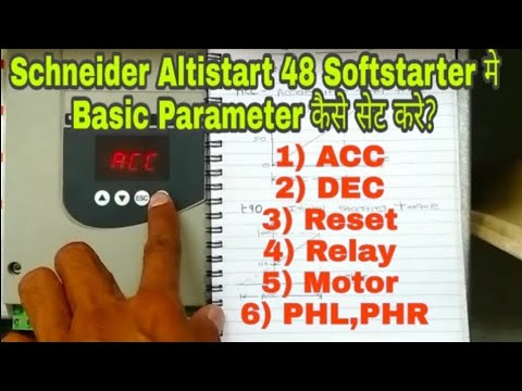 Schneider Altistart 48 Softstarter Programming Configuration Basic Parameter in ATS48 ...