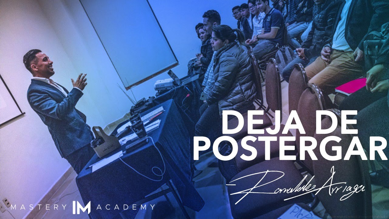 Deja de POSTERGAR! - YouTube