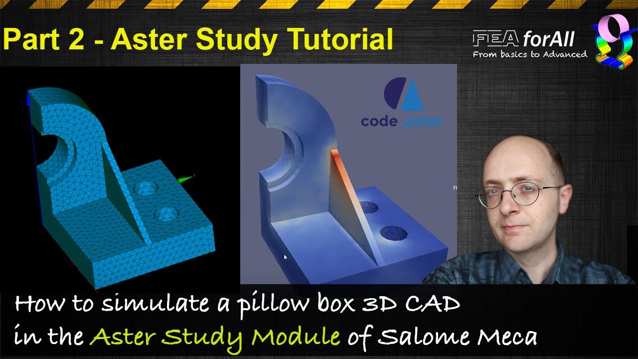 [Salome Meca Tutorial] Pillow Box CAE simulation in Aster Study Module - Part 2 - YouTube