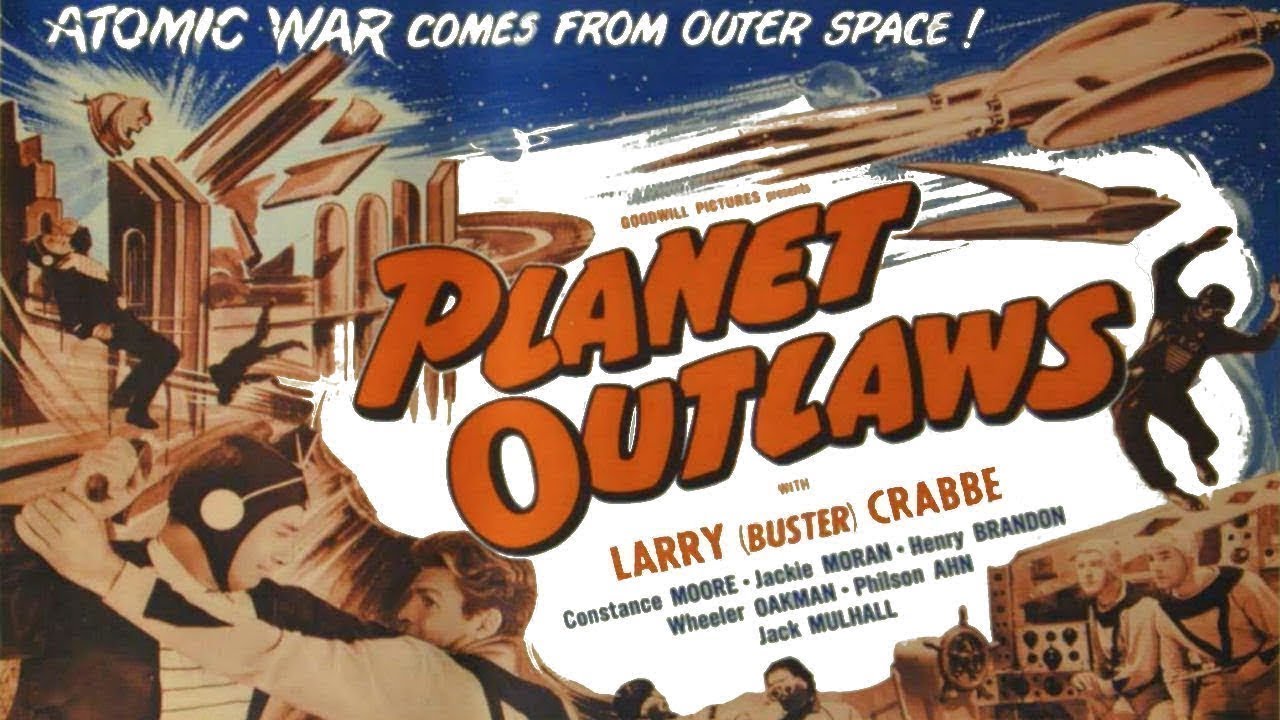 Planet Outlaws 1953 - YouTube