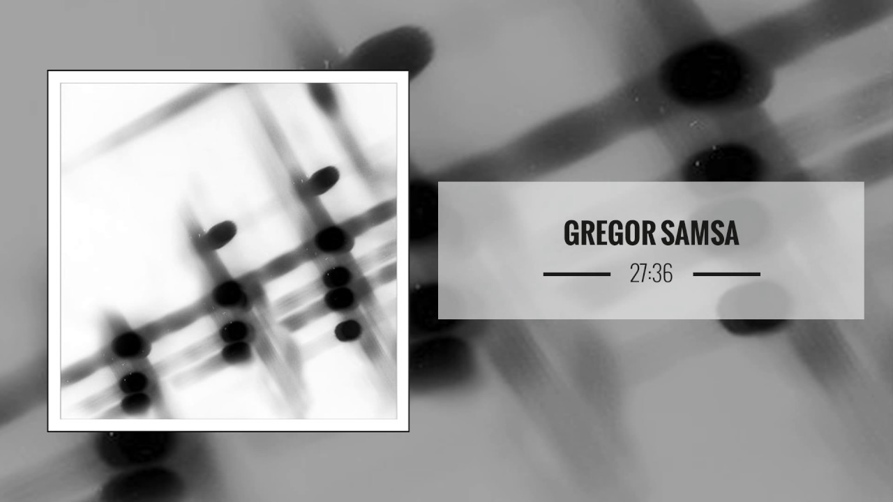 Gregor Samsa – 27:36 [Full EP] - YouTube