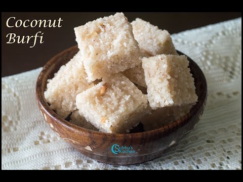 Thengai Burfi (Coconut Burfi) - Subbus Kitchen