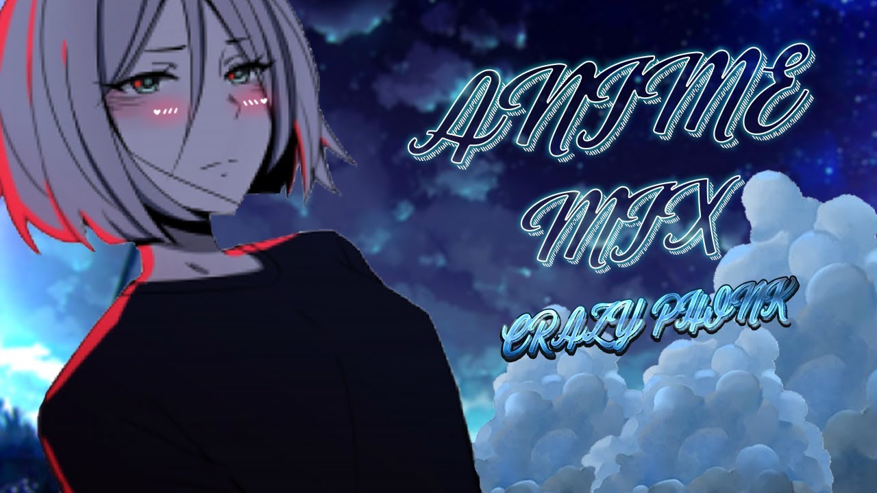 AMV | ANIME MIX | Fxbii Crazy Phonk FXBII - Topic - YouTube