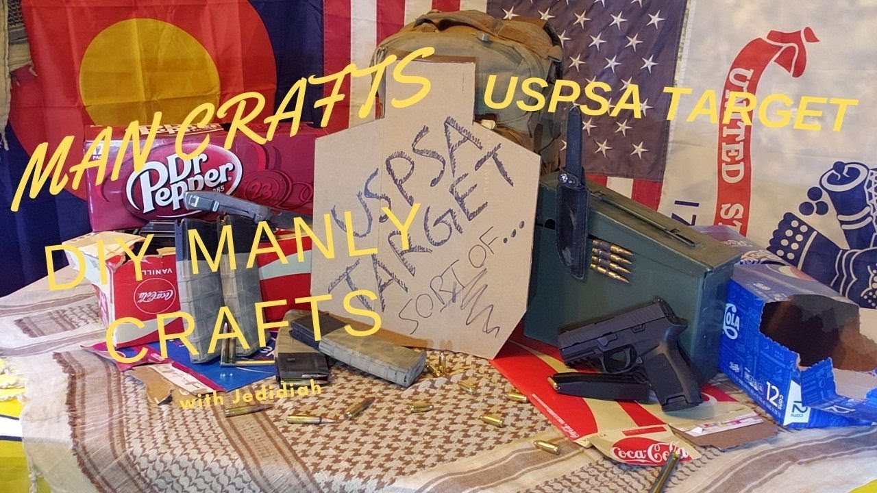 HOW I MAKE A - DIY MANLY CRAFT - USPSA TARGET - NEW SERIES! - YouTube