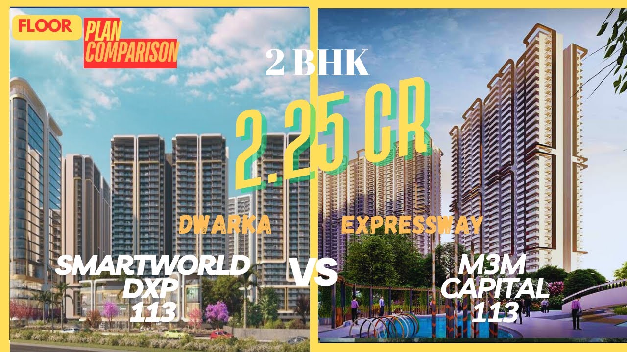 M3M Capital 113 vs Smartworld ONE DXP 113 | Floor Plan Comparison ...