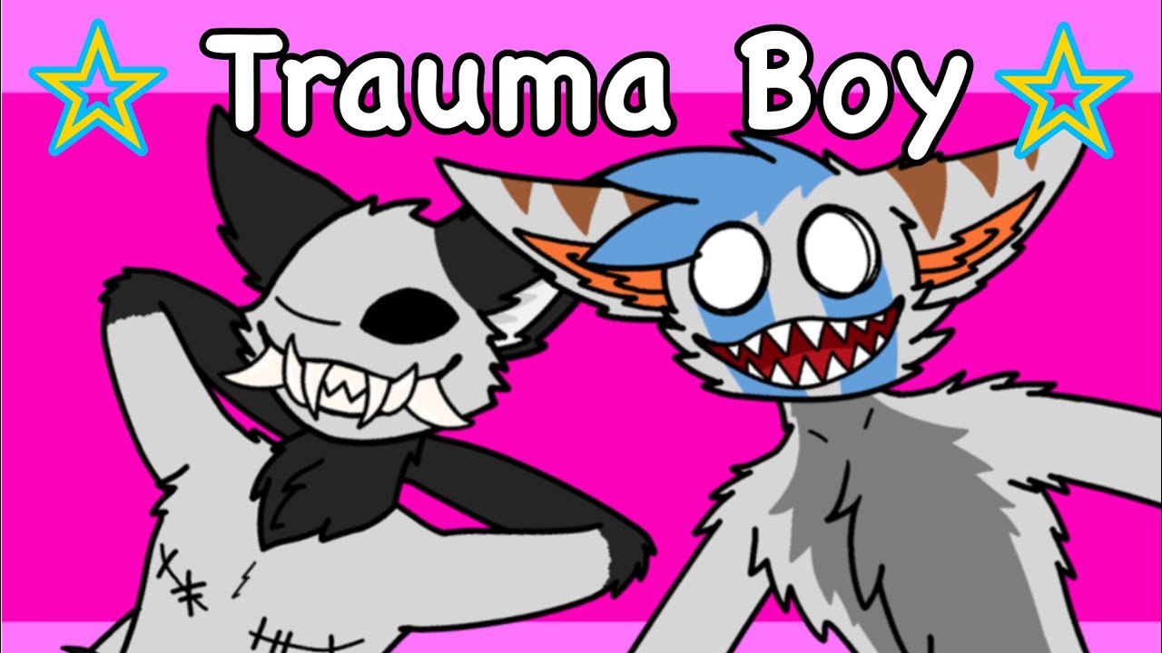 Trauma Boy ☆ (FW) Animation Meme - YouTube