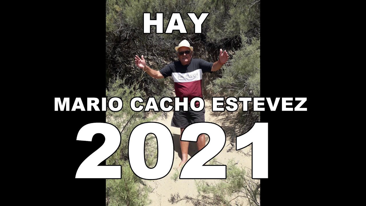 CACHO MARIO ESTEVEZ 2021 - YouTube