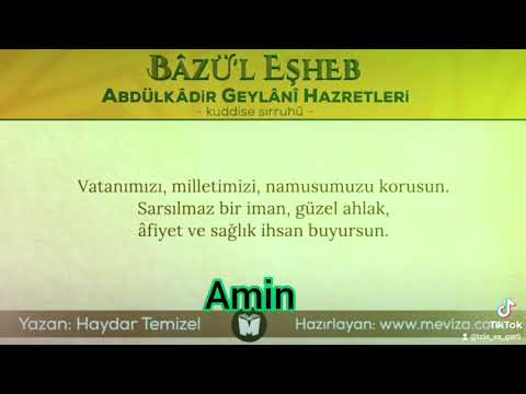 Geylani Hazretleri Dua (Amin Diyelim )