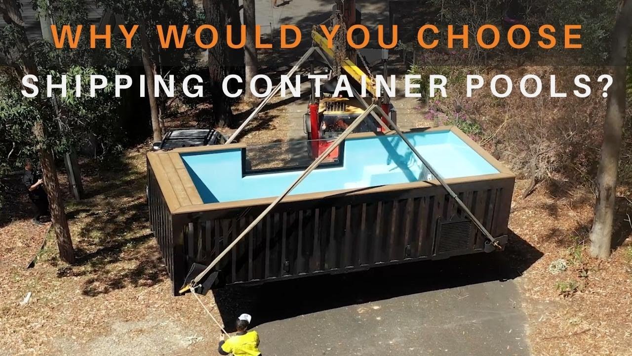 Shipping Container Pool VS Conventional Pool - YouTube