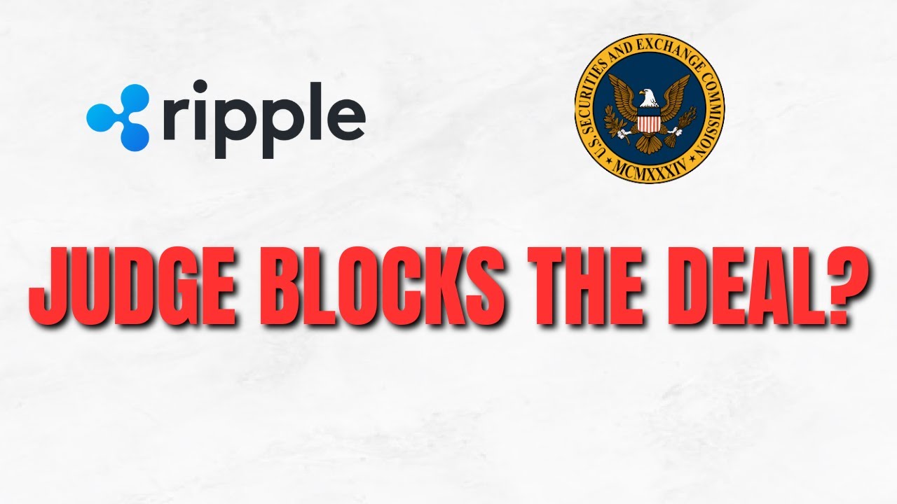 Ripple Case BOMBSHELL: Judge Torres Just Shook Up the Settlement! - YouTube