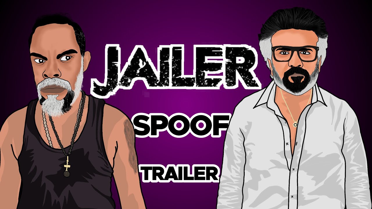 Jailer Spoof Trailer - YouTube