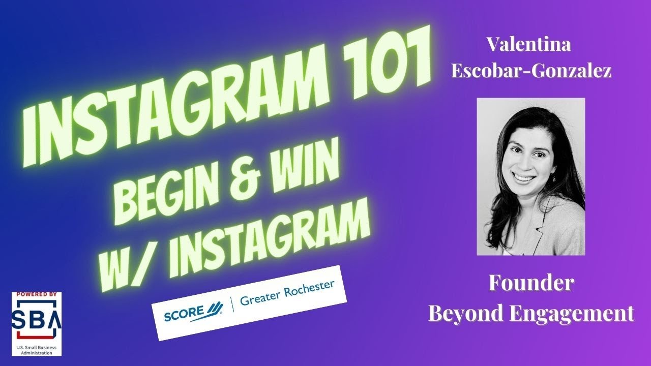 Instagram 101: Begin and Win With Instagram - YouTube