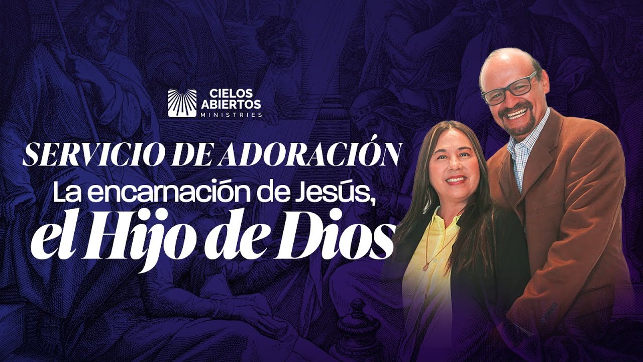 LA ENCARNACIÓN DE JESÚS, EL HIJO DE DIOS - YouTube
