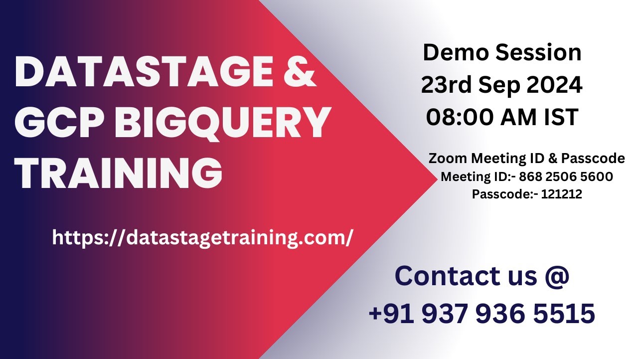 Roadmap for GCP BigQuery DataStage Training 23rd Sep 2024 08 AM IST ...