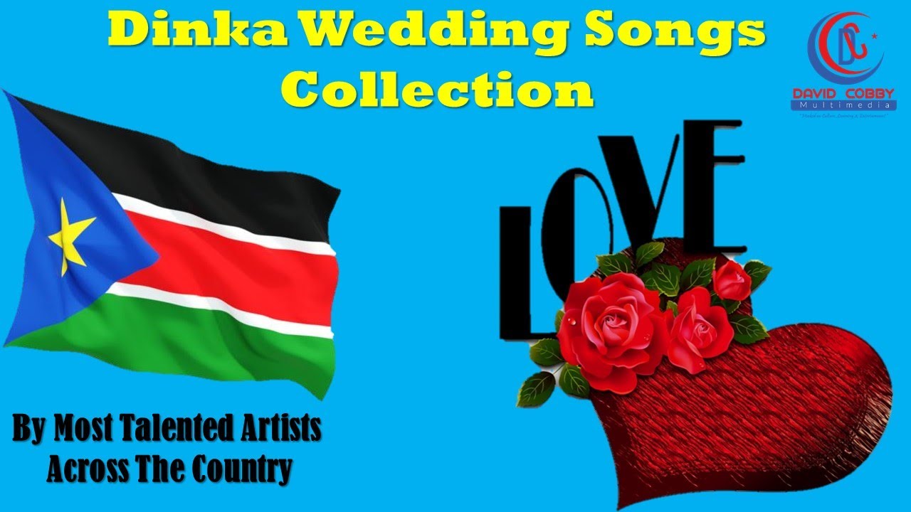 Dinka Wedding Songs Collection 1 - YouTube