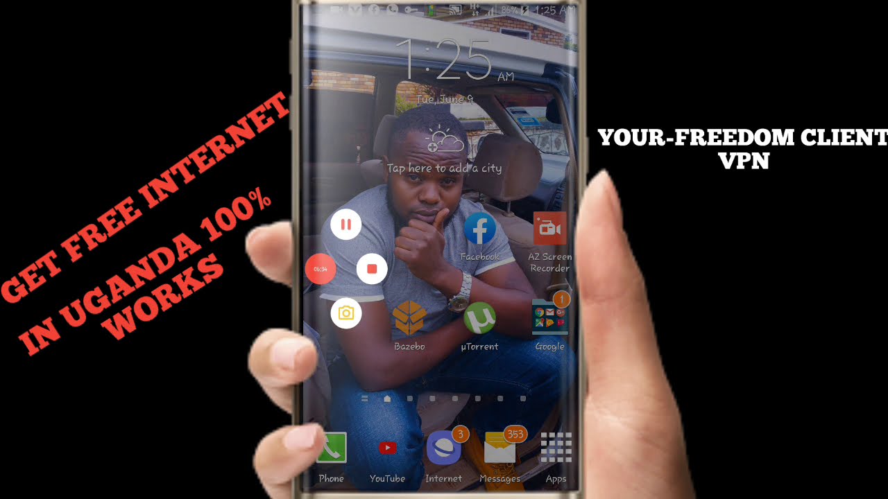 How to get Free Internet in Uganda 100%working (YOUR-FREEDOM vpn ...