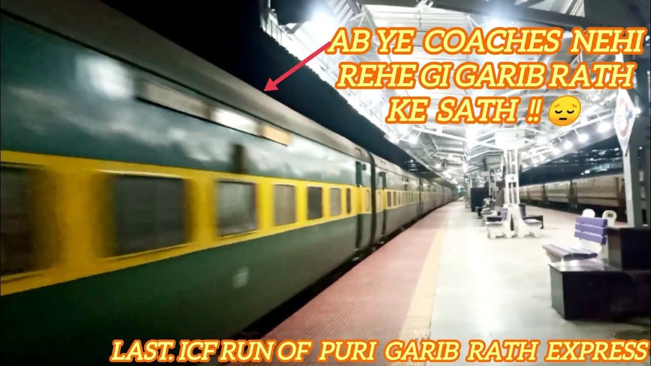 *LAST ICF RUN OF 12881 PURI GARIB RATH EXPRESS* 130 KMPH OVER NIGHT ...