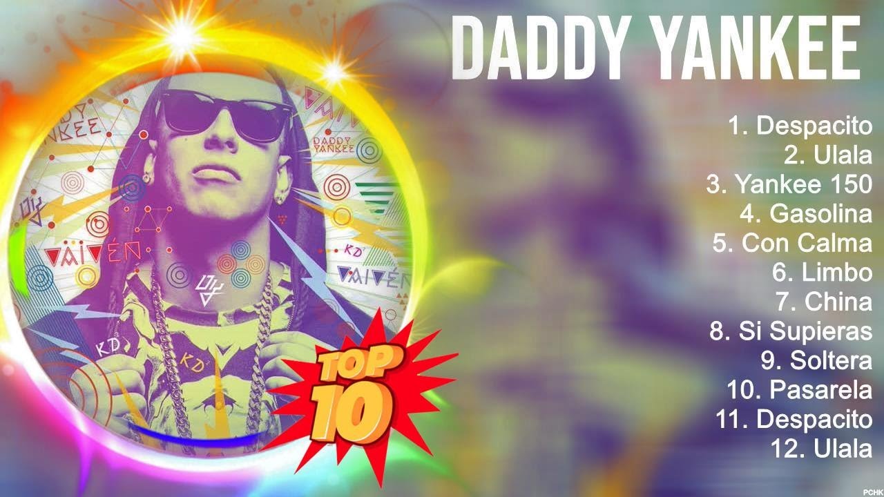 Lo mejor del álbum completo de Daddy Yankee 2023 ~ Mejores artistas ...