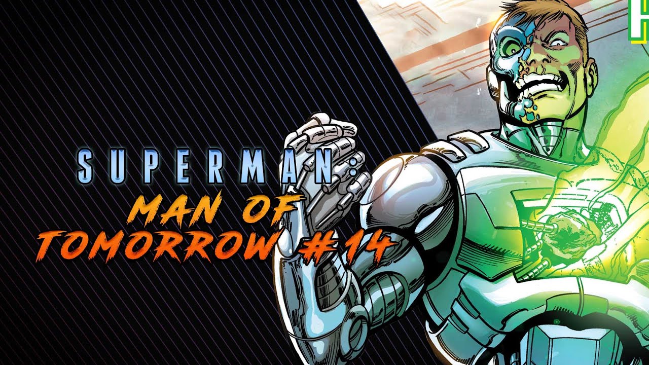 Hero Envy: Part One | Superman: Man of Tomorrow #14 Review - YouTube