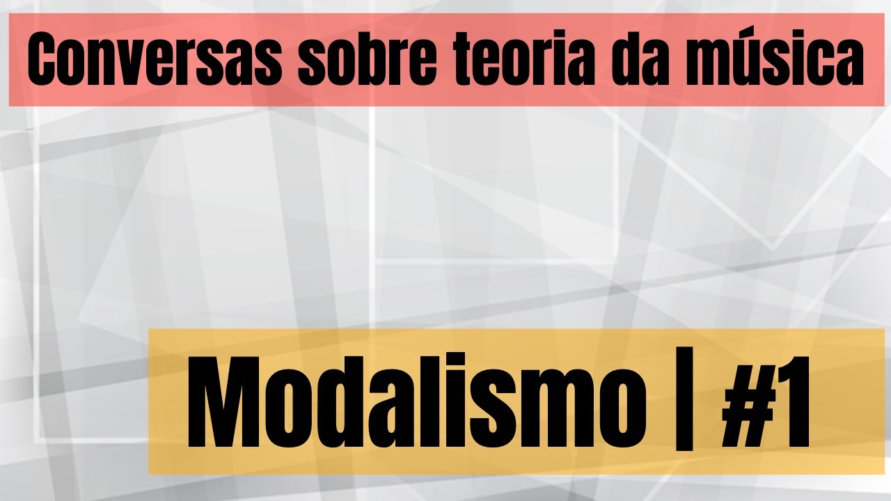 Modalismo - parte 1 | Conversas sobre teoria musical #6 - YouTube