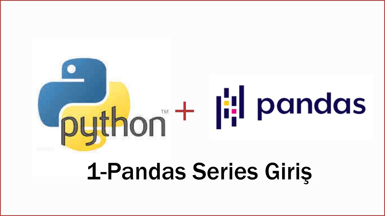 1 Pandas Series YouTube 1 Pandas Series YouTube