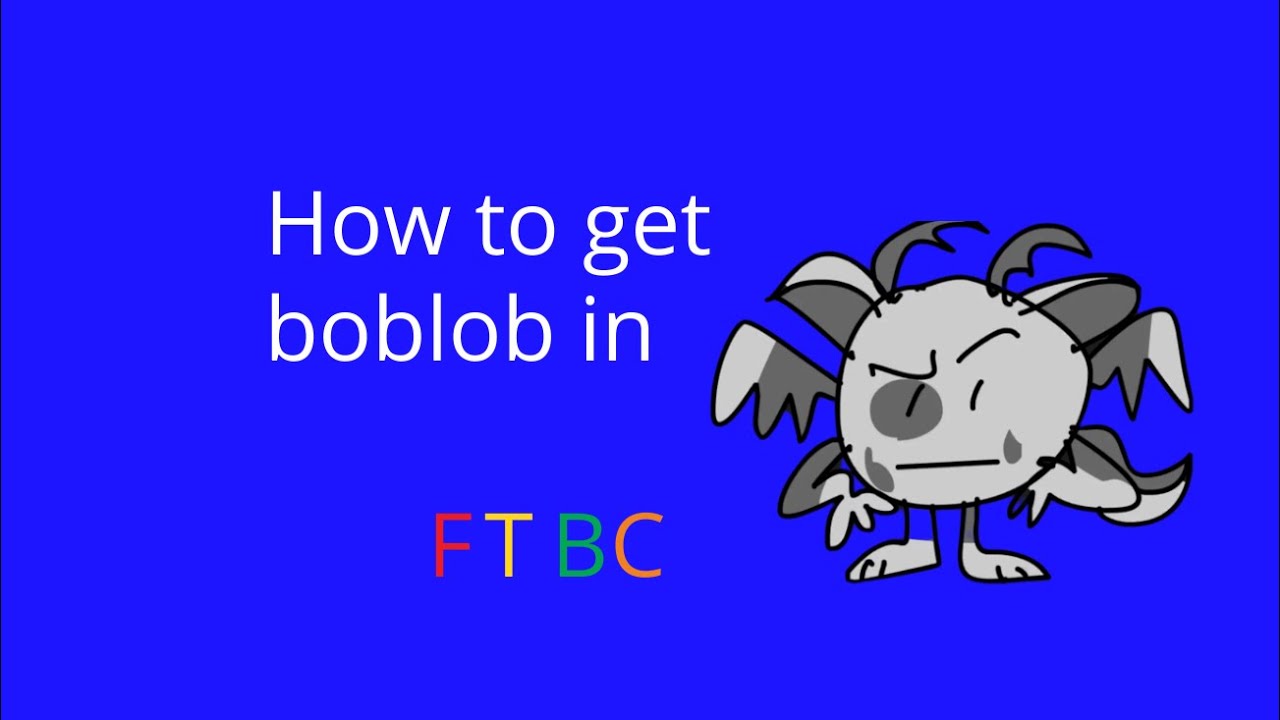 How to get Boblob in ftbc - YouTube