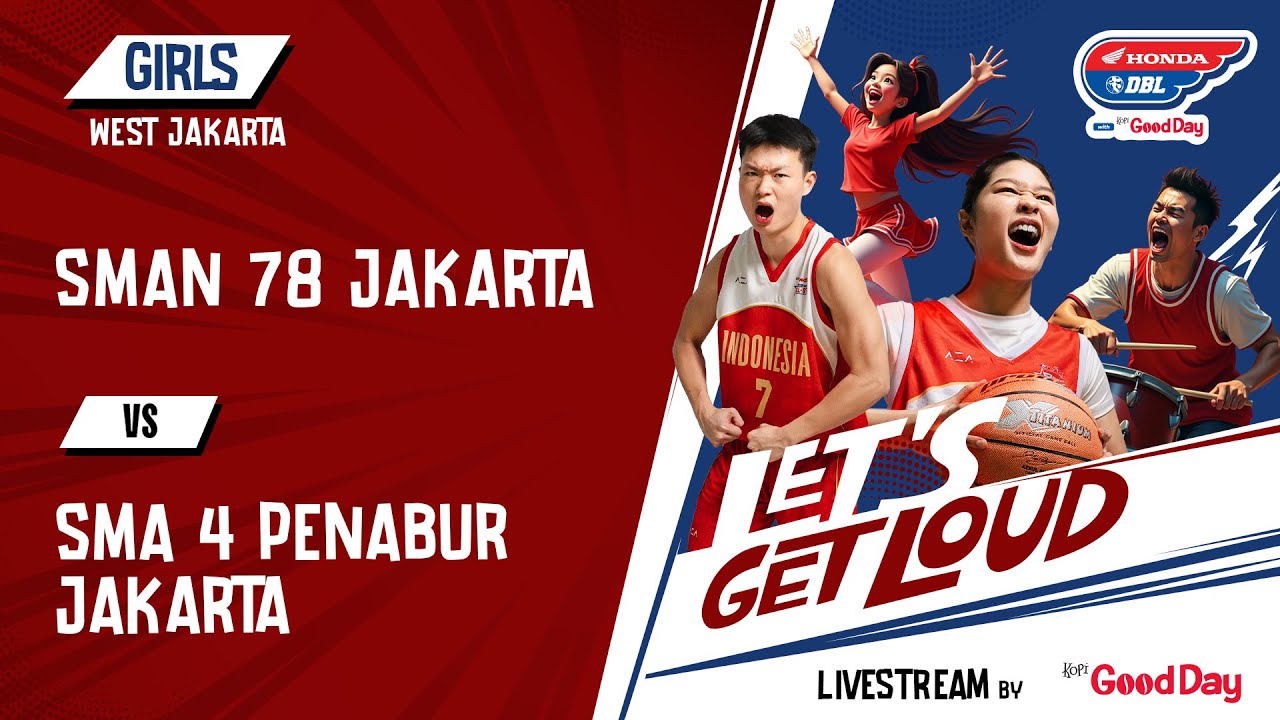 SMAN 78 JAKARTA VS SMA 4 PENABUR JAKARTA - YouTube
