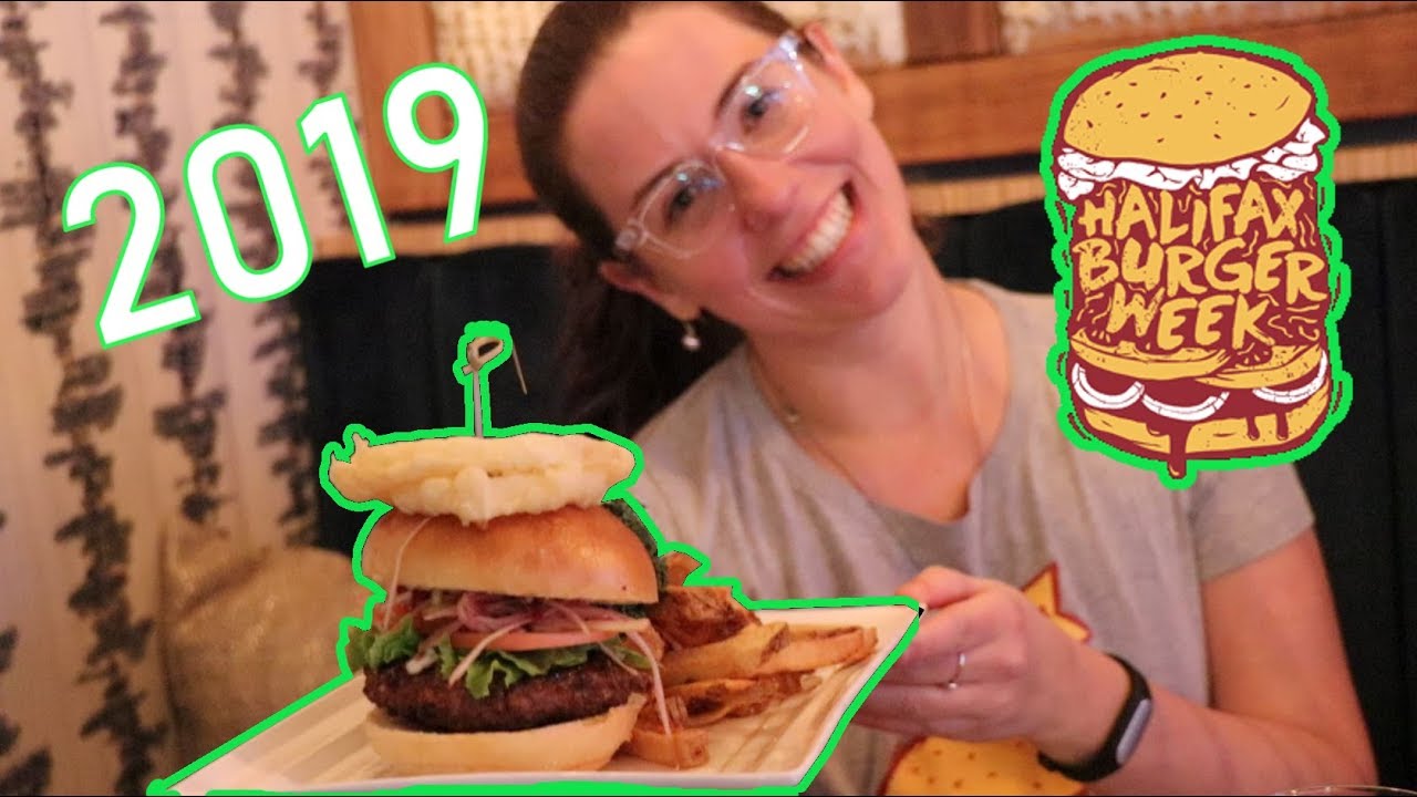 Trying Burgers in Halifax, Nova Scotia BURGER WEEK 2019 - YouTube