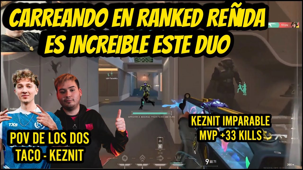 KEZNIT Y TACOLILLA CARGANDO AL TEAM PARA GANAR | KEZNIT SUPER CARREANDO ...