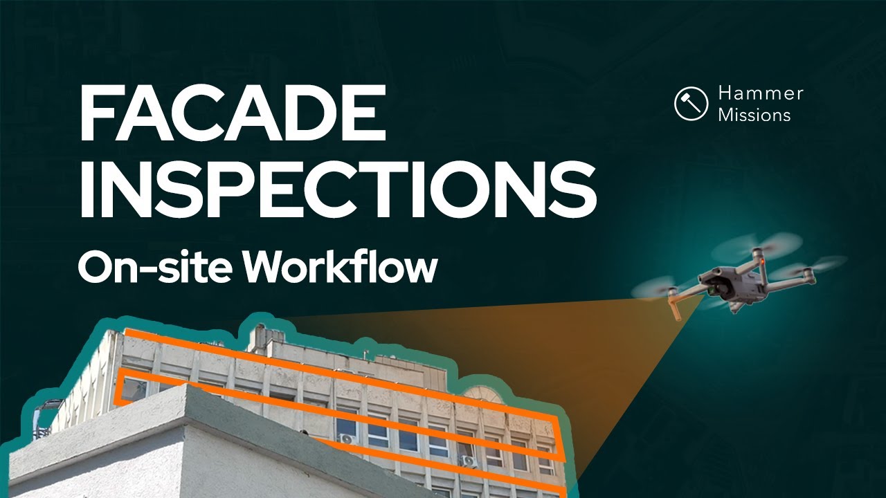 Drone Facade Inspections | Complete Workflow | Hammer Missions - YouTube