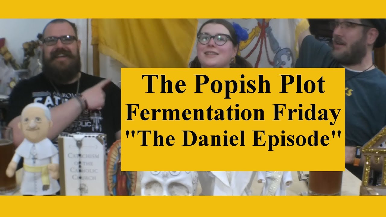 Fermentation Friday: "The Daniel Episode" - YouTube