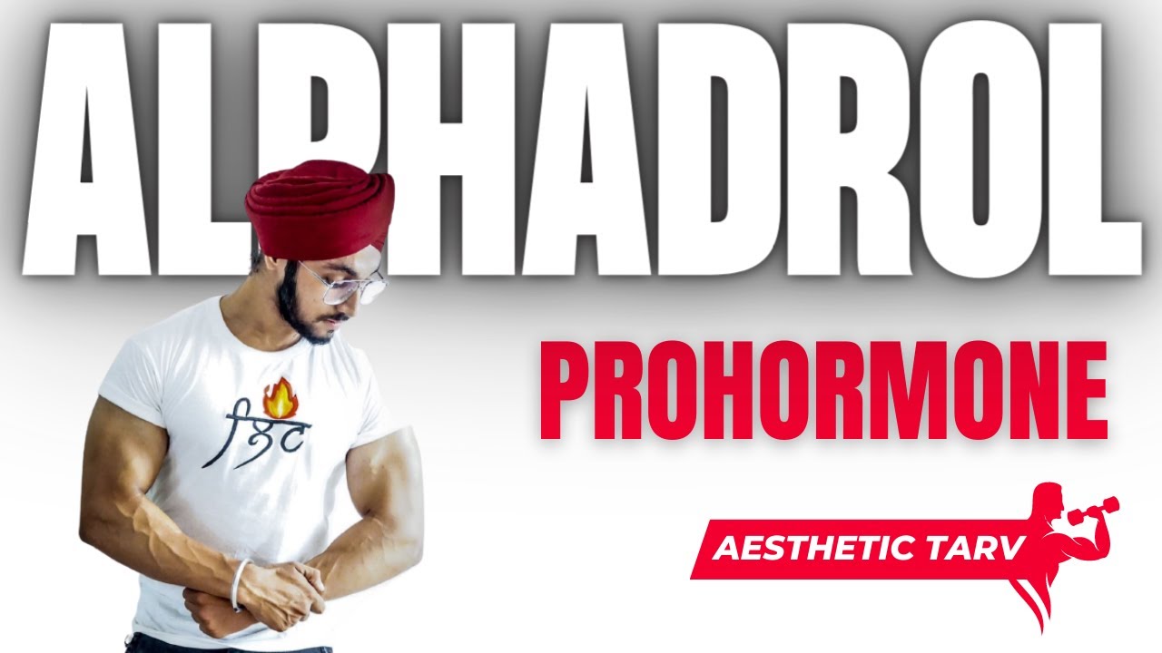 🔴 Alphadrol Prohormone | Yes, You Can Gain Lean Muscle Mass | Aesthetic ...