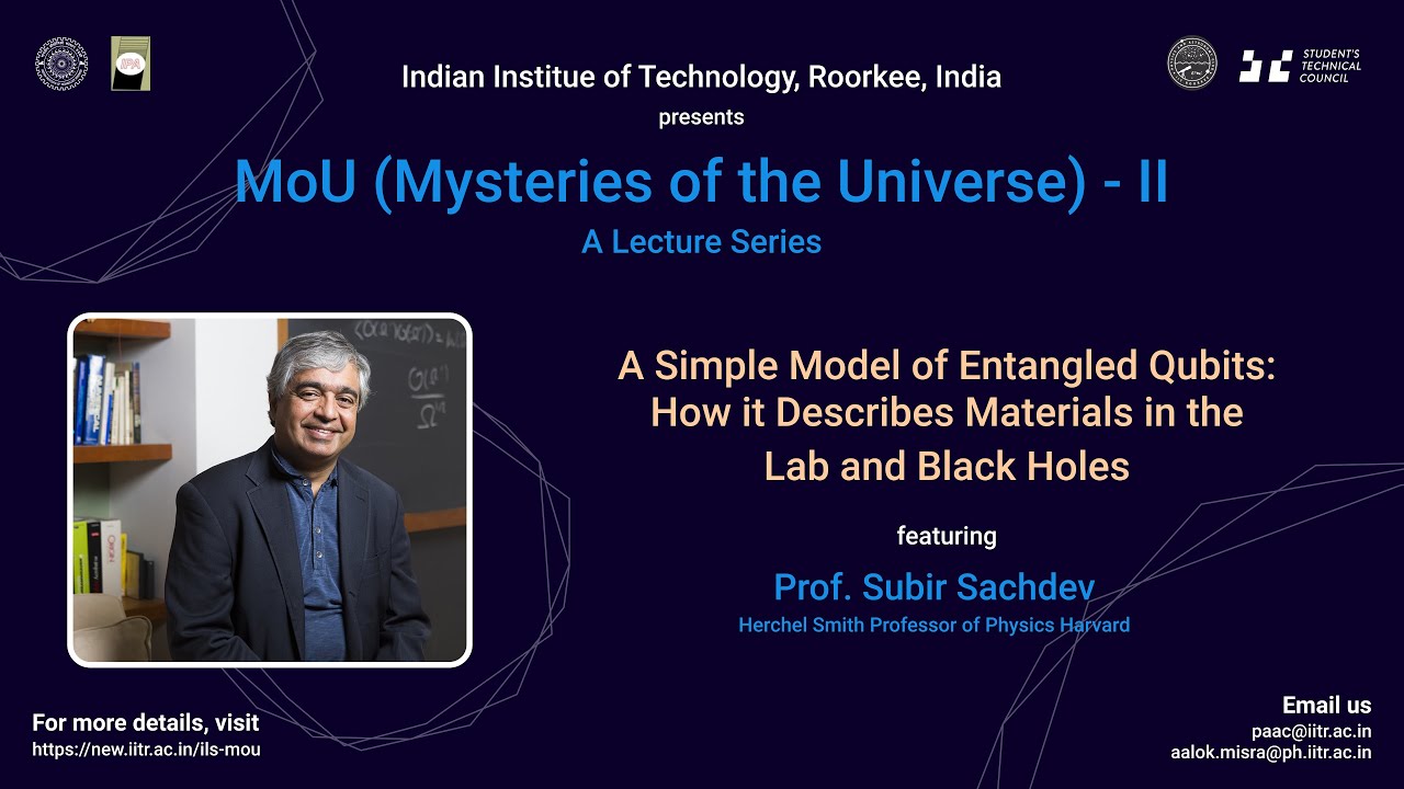 ILS-MOU-II | A simple model of entangled qubits | Subir Sachdev - YouTube