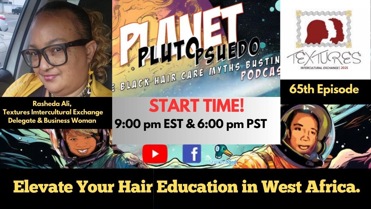Elevate Your Afro Hair Education in West Africa 65th Episode - YouTube