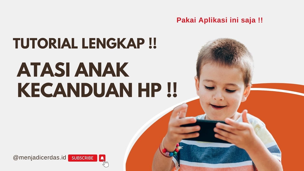 ATASI ANAK KECANDUAN HP !! TUTORIAL LENGKAP INSTALL APLIKASI FAMISAFE ...