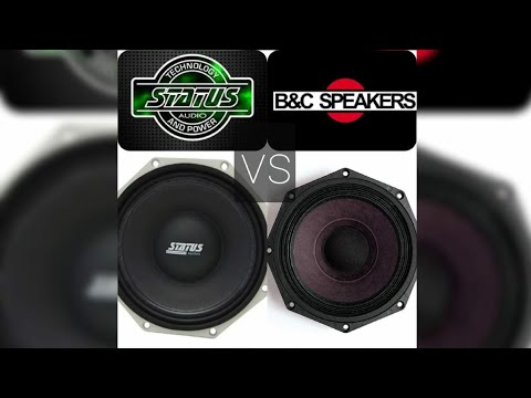 Comparando medios de competencia B&C SPEAKERS VS STATUS AUDIO