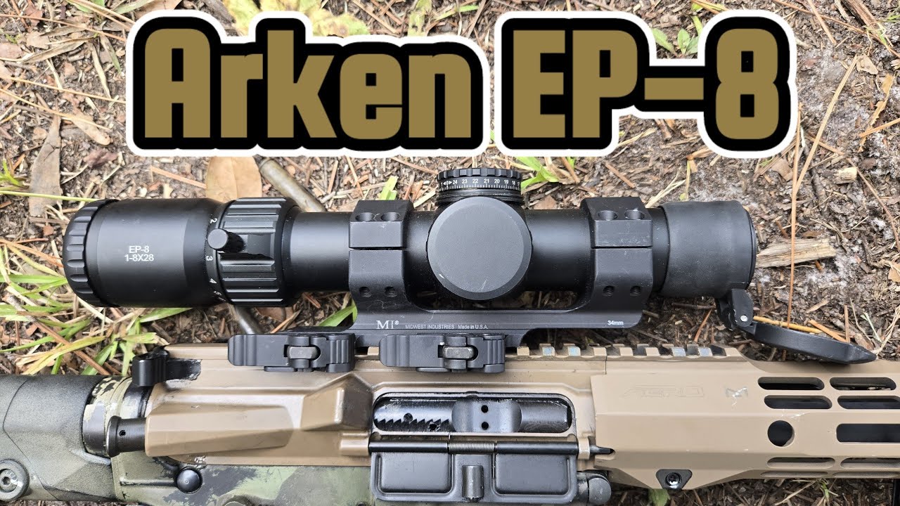 Arken EP-8 1-8 LPVO - YouTube