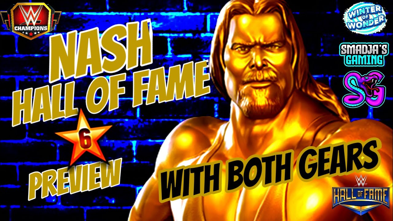 Kevin Nash Hall of Fame 6 Star Bronze Preview / WWE Champions - YouTube